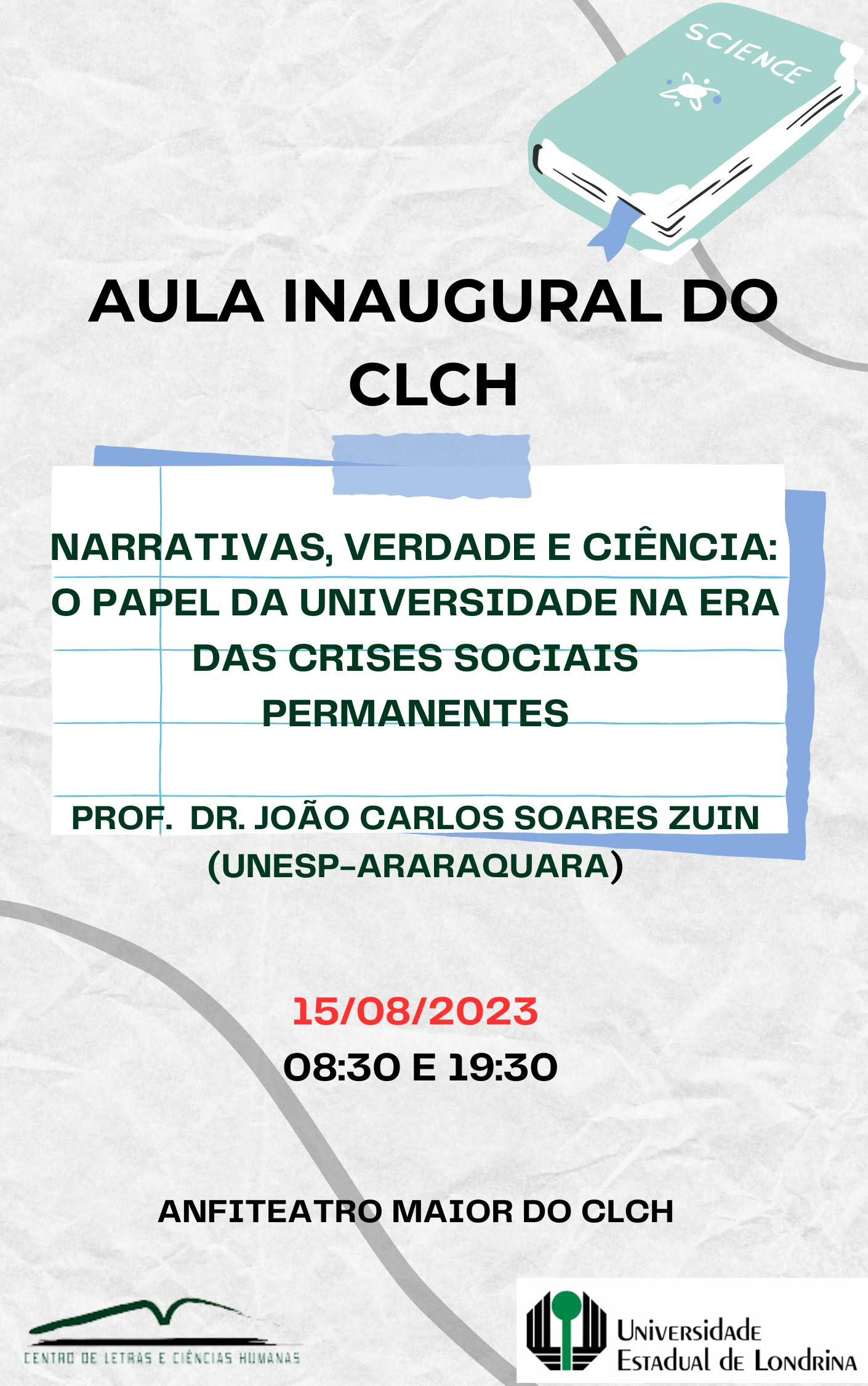 CLCH realiza aula inaugural em dois horários nesta terça (15) - O ...